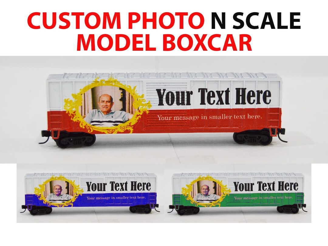 Custom Photo Printed Model Train Box Car, N Scale Box Car, Personalized ...