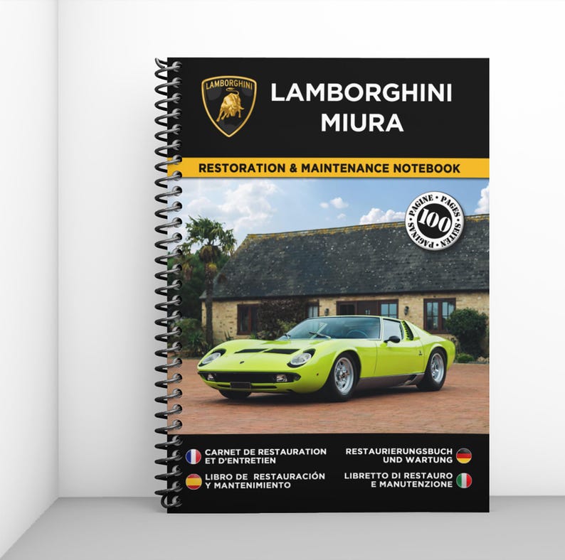 LAMBORGHINI MIURA : Restoration & Maintenance Notebook 100 Pages Free ...