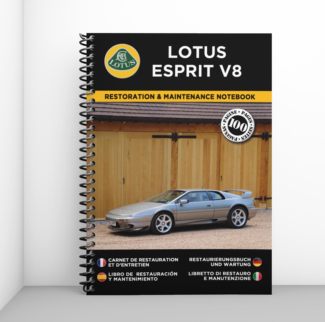 LOTUS ESPRIT V8 : Restoration & Maintenance Notebook 100 Pages Free ...