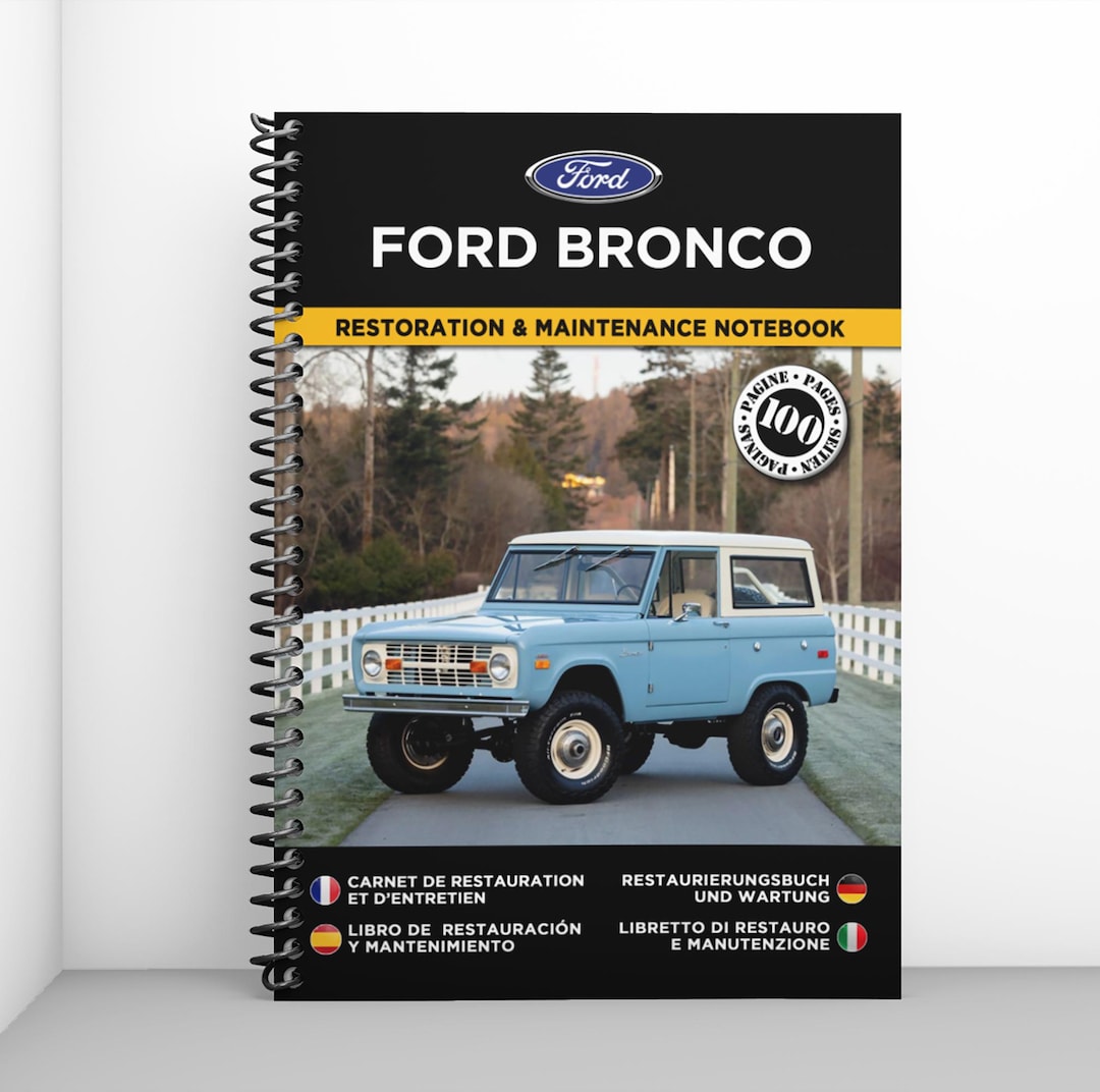 FORD BRONCO : Restoration & Maintenance Notebook 100 Pages Free ...