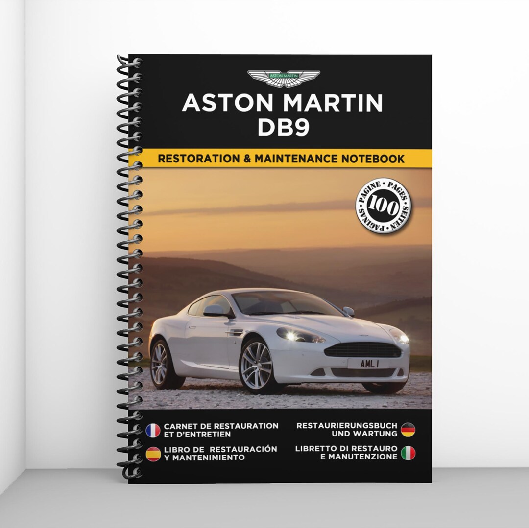 ASTON MARTIN DB9 : Restoration & Maintenance Notebook 100 Pages Free ...