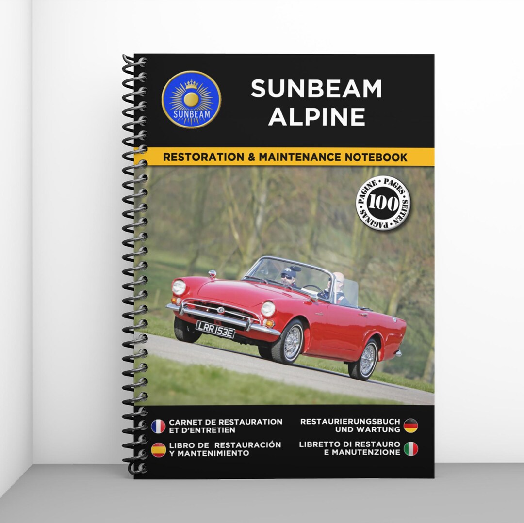 SUNBEAM ALPINE : Restoration & Maintenance Notebook 100 Pages Free ...