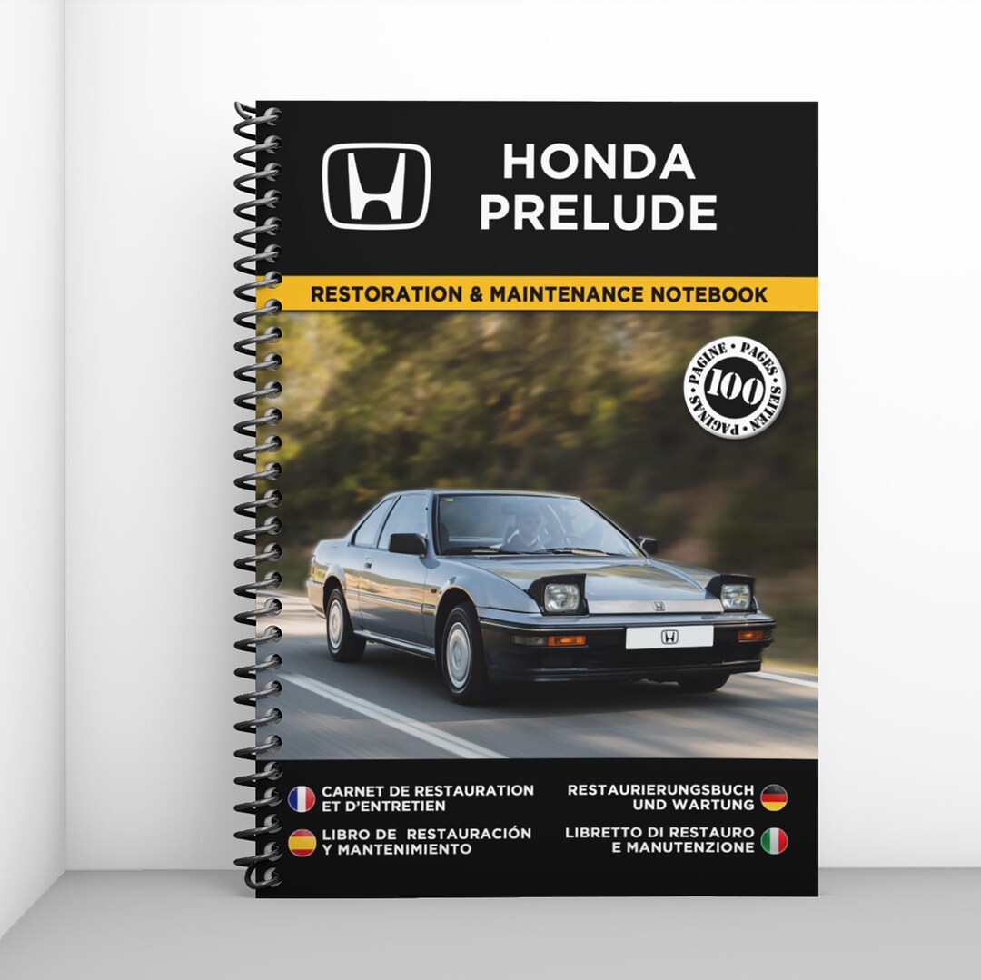 HONDA PRELUDE : Restoration & Maintenance Notebook - 100 Pages - Etsy