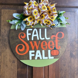 Fall Front Door Sign, Fall Sweet Fall Welcome, Happy Autumn Wreath ...