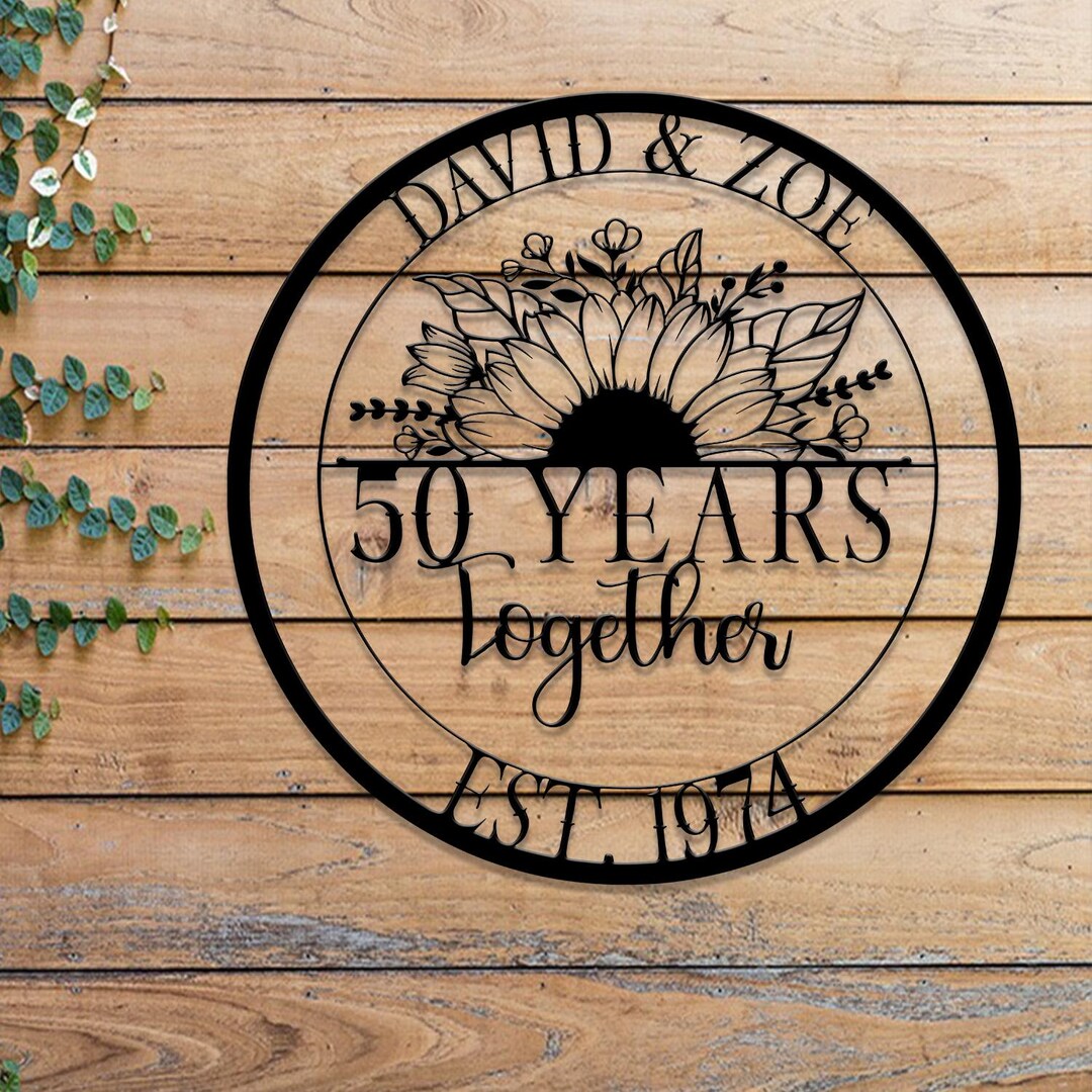 Custom 50 Years Together Floral Metal Sign, Personalized Last Name ...