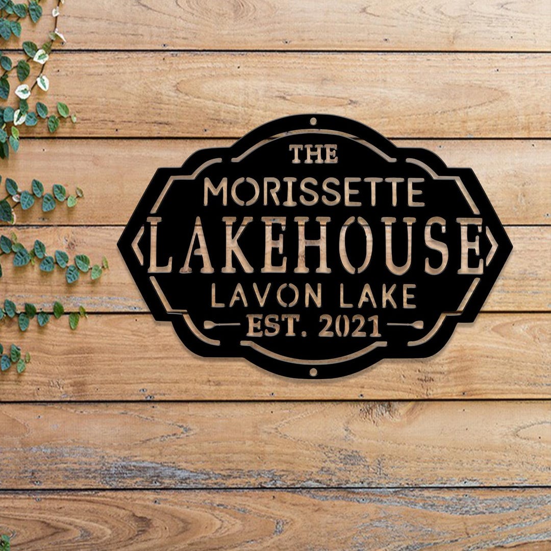 Custom Lake House Metal Sign, Personalized Lake Name, Family Plaque ...