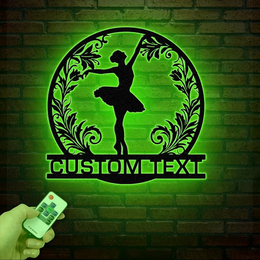 Custom Ballet Sign, Metal Wall With LED Light, Gift for Ballet, Custom ...