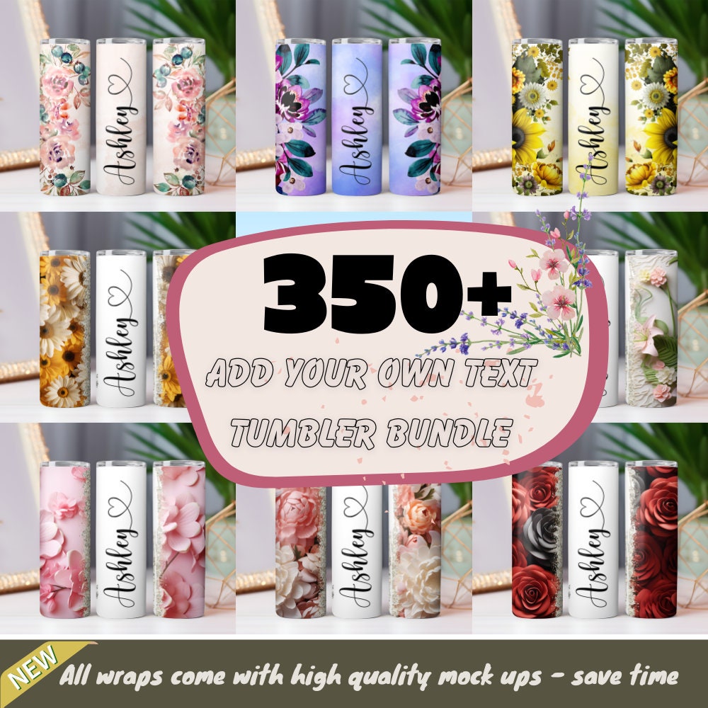 350+ Add Your Own Text Tumbler Wrap Bundle, 20 Oz Sublimation Designs ...