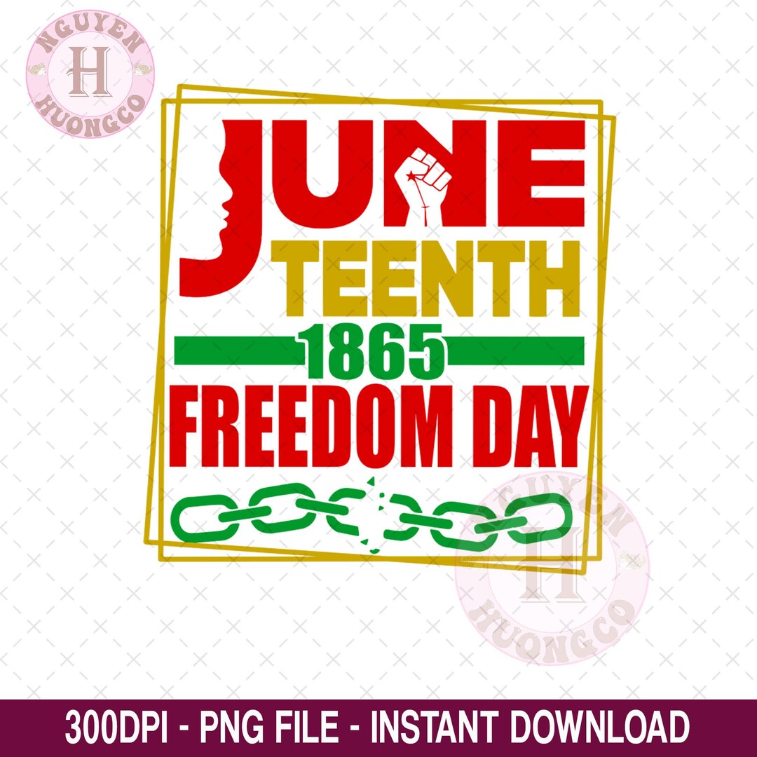 Juneteenth Freedom Day Png, Christian Juneteenth Png, Black History ...