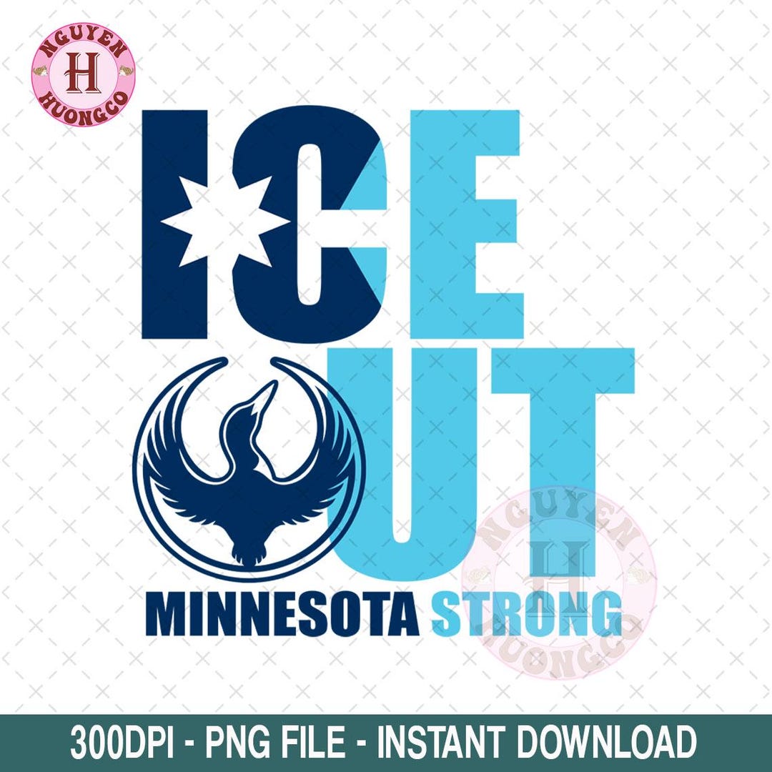 Ice Ice Out Minnesota Strong PNG, Minnesota Rebel Political PNG, Resist ...