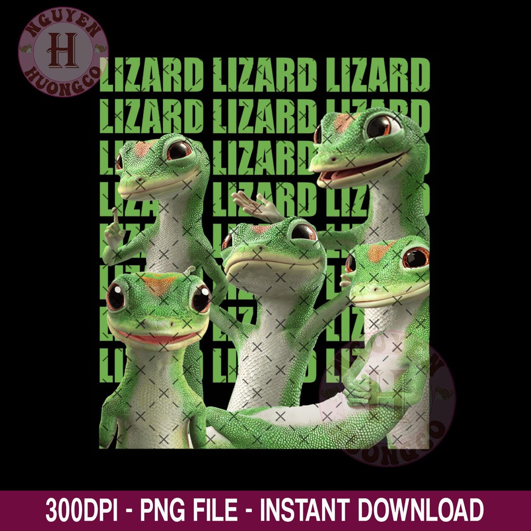 Lizard Lizard Lizard Png, Lizard Meme Png, Meme Lizard Png, Lizard ...