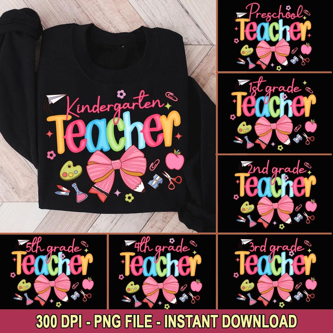 Coquette Back to School PNG Bundle, Teacher First Day of School Shirt ...