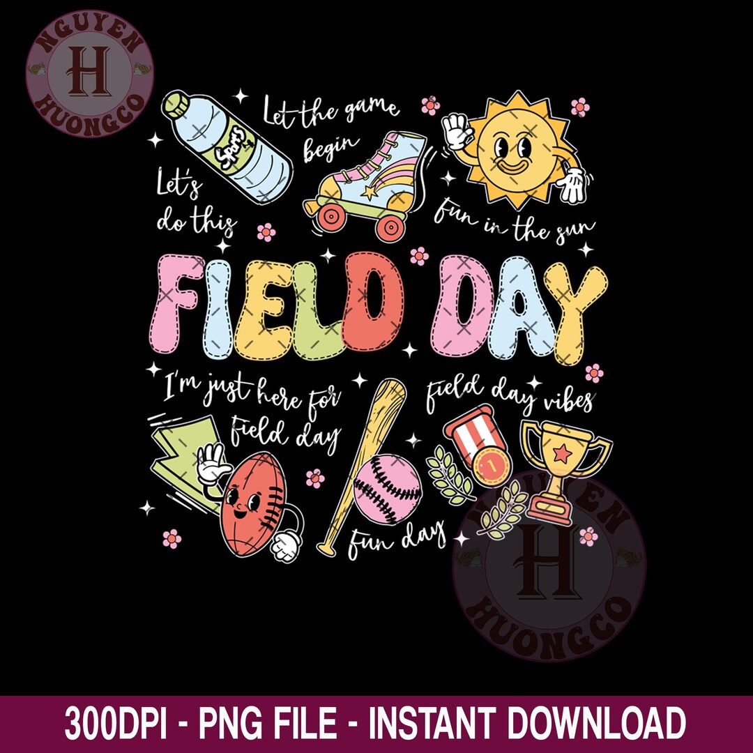 Field Day 2025 PNG, Field Day Png, Field Day Design Png, Last Day of ...