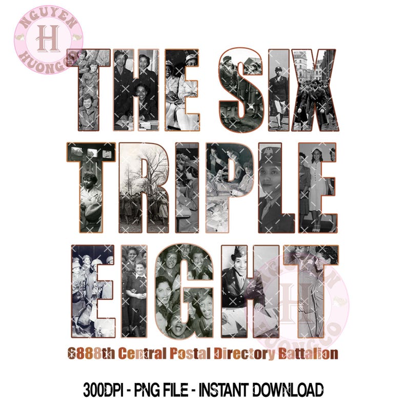Six Triple Eight Png, 6888th Png, Black Women's Army Corps Png, Women's ...