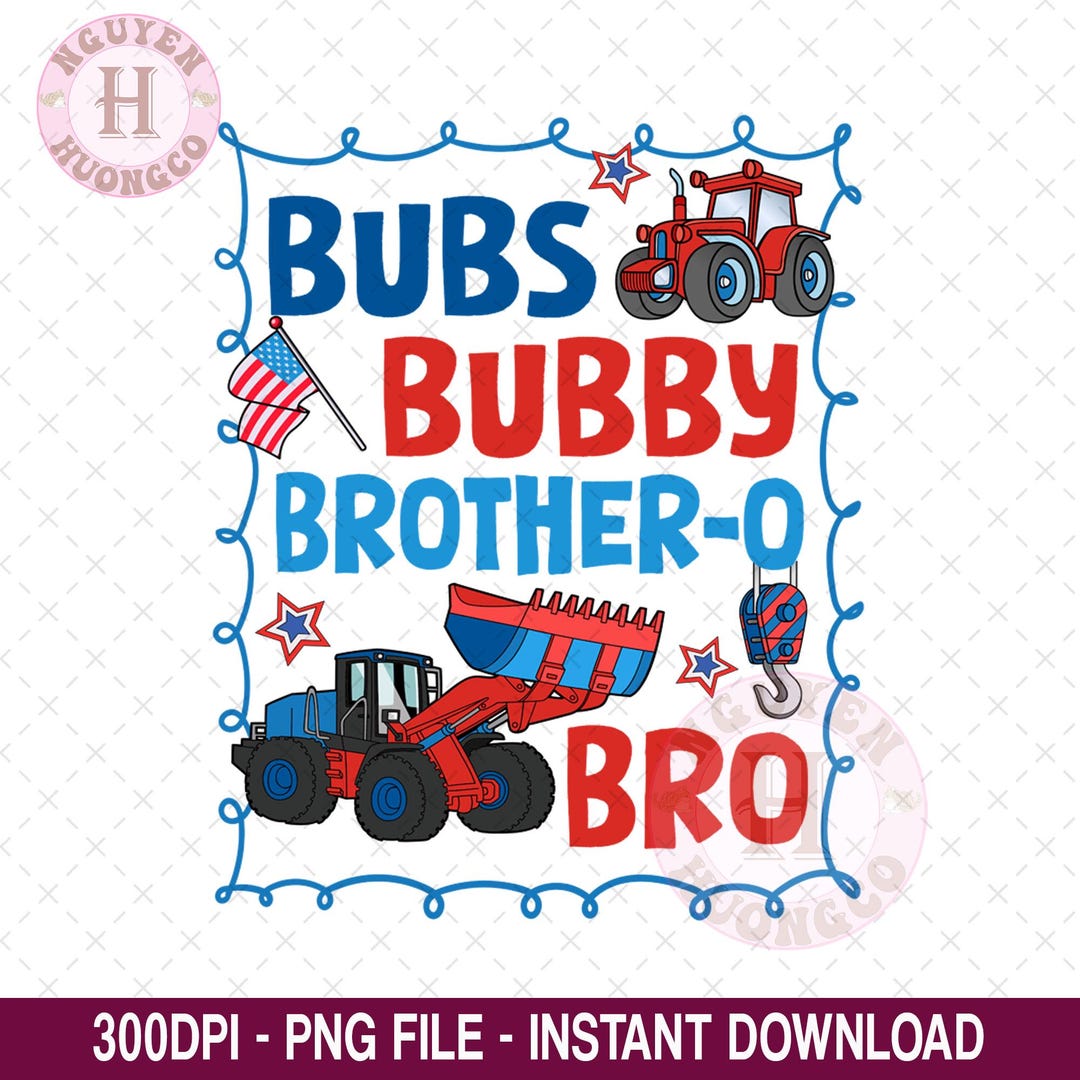 Bubs Buddy Brother Bro Png, Kids America 4th of July Png, All American ...