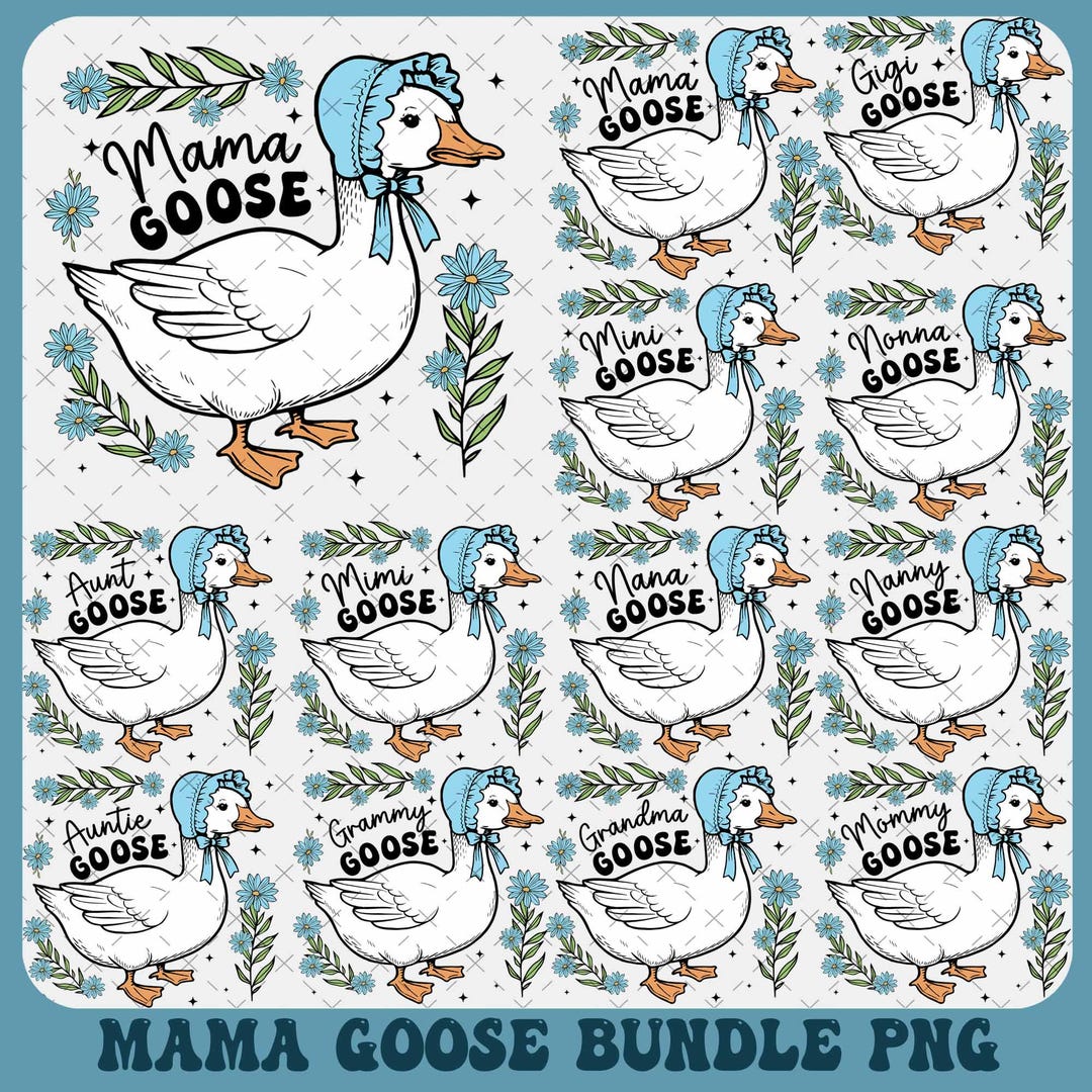14+ Blue Floral Mama Goose Png Bundle, Mama Goose Png, Girly Png,goose ...