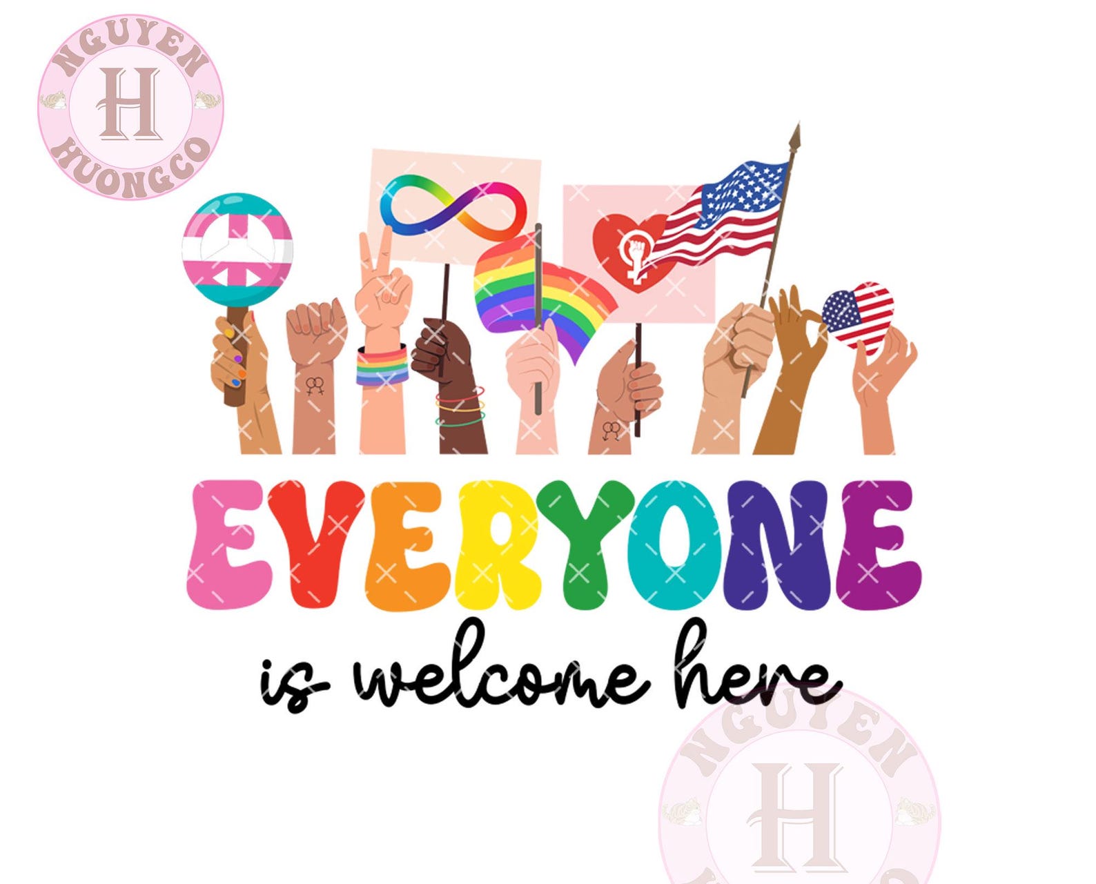 Everyone is Welcome Here LGBTQ Feminist Human Rights Png, Be Gay Png ...