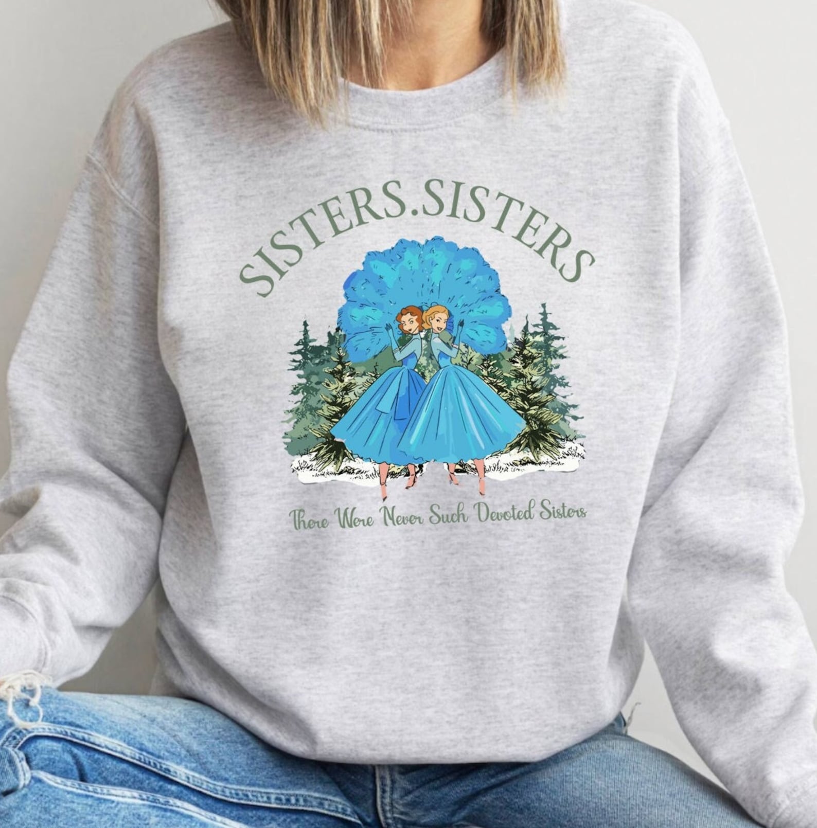Groovy Sisters There Were Never Such Devoted Sisters Shirt, Christmas ...