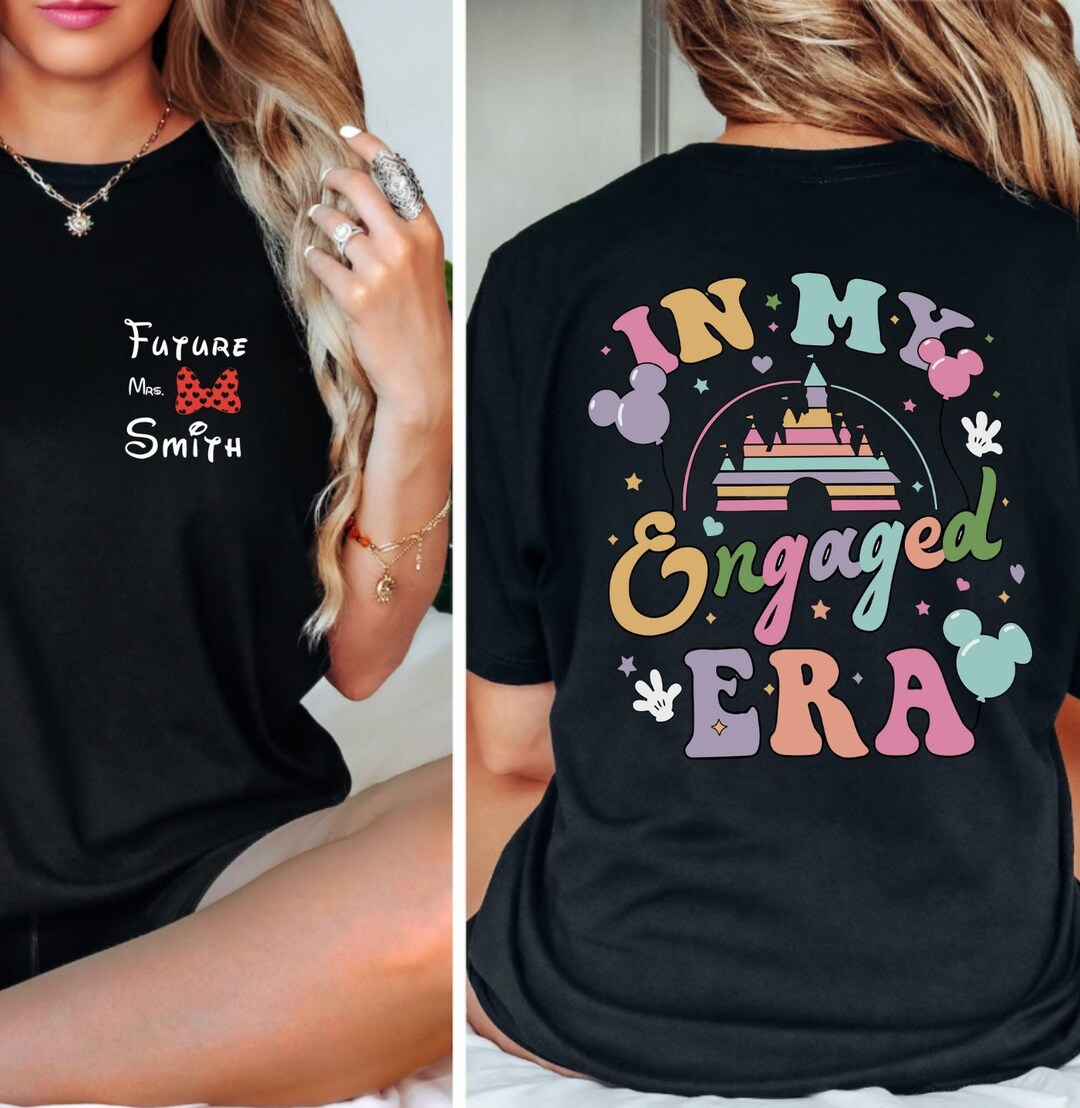 In My Engaged Era Disney Shirt, Personalized Custom Bride, Disney ...