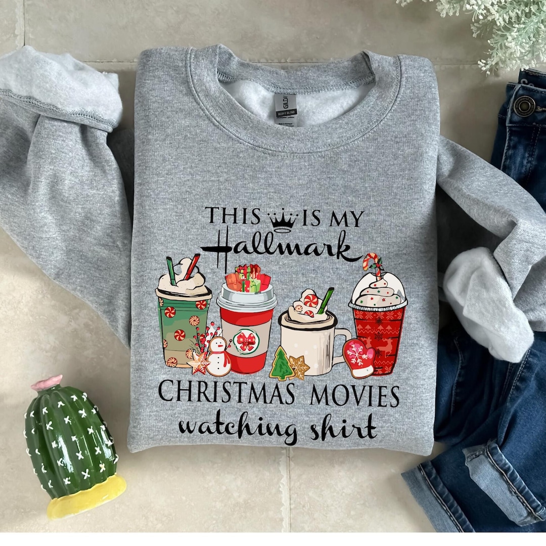 This is My Christmas Movie Watching Hallmark Sweatshirt, Hallmark ...