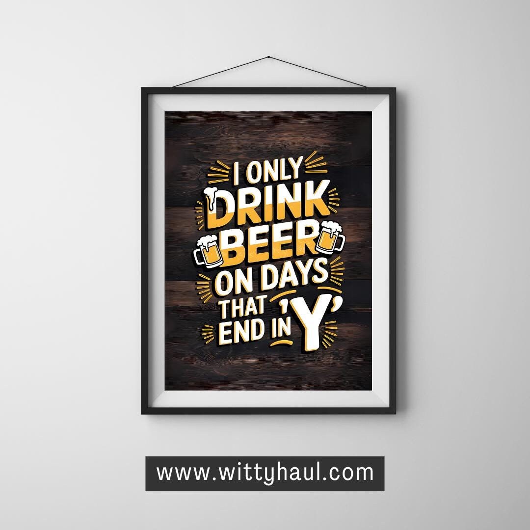 Beer Wall Art, Beer Humour, Beer Prints, Beer Decor, Beer Art Print ...