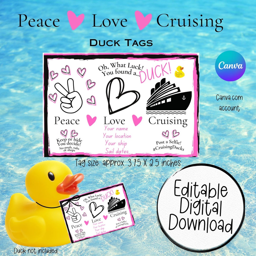 Peace, Love, Cruising Digital Download, Editable, Duck Tag for Cruising ...