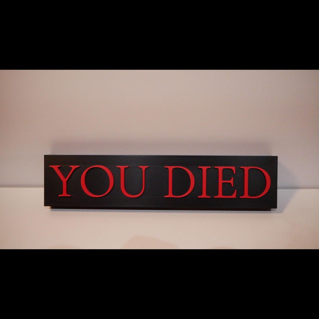 YOU DIED Dark Souls 3D Shelf/wall Sign - Dark Souls Death Screen ...