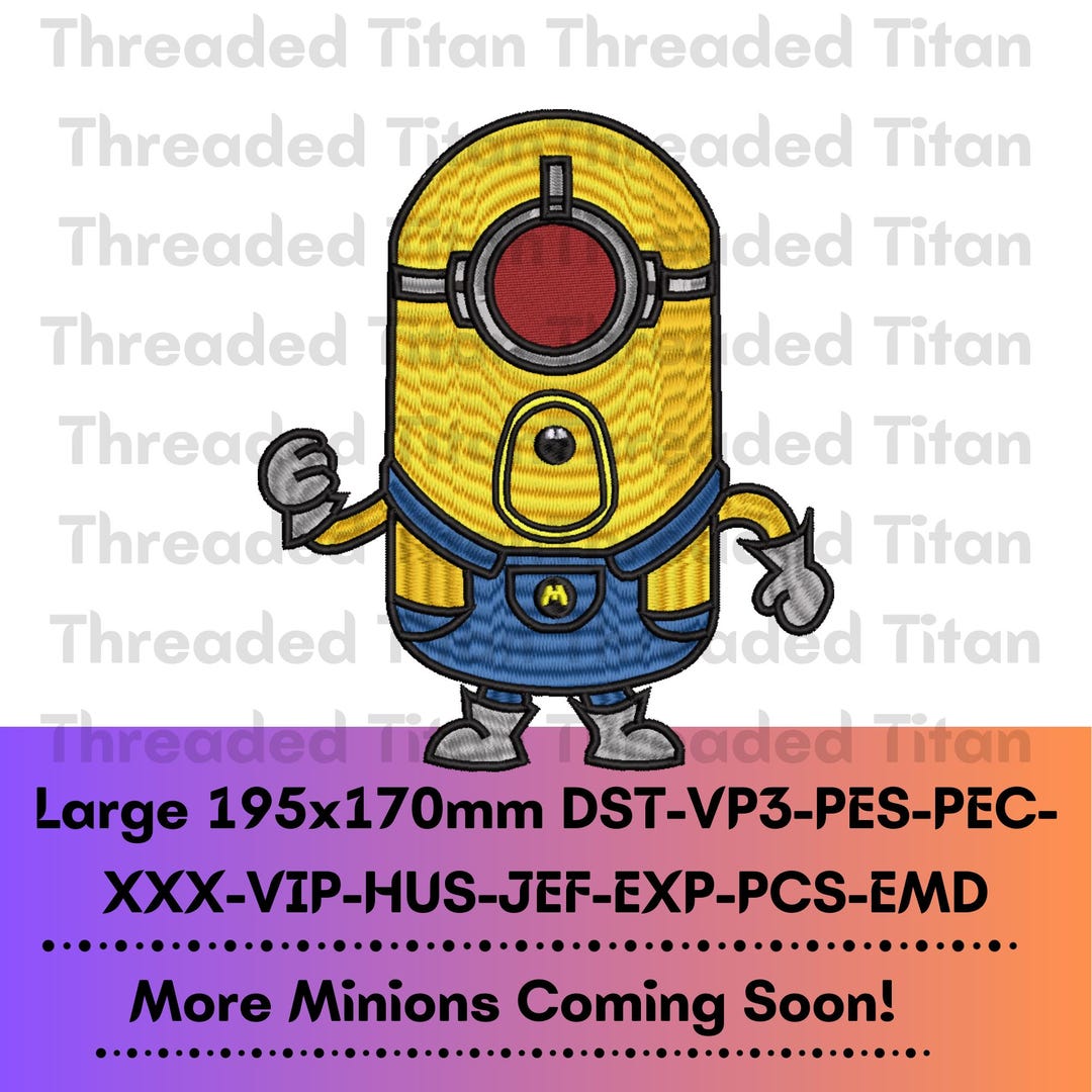Despicable Me 4. Mega Mel. Mega Minion Embroidery File. 4 Sizes - Etsy
