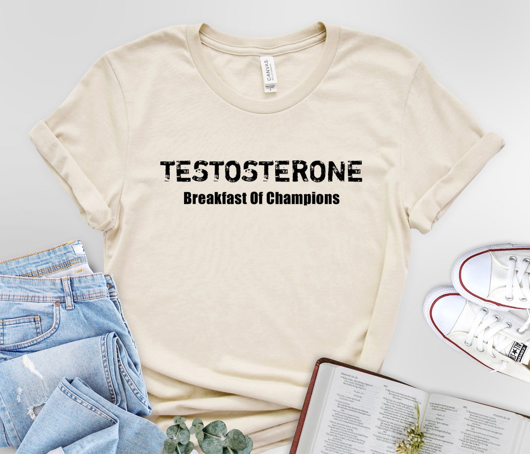 Testosterone Steroid Shirt Breakfast of Champs T-shir - Etsy