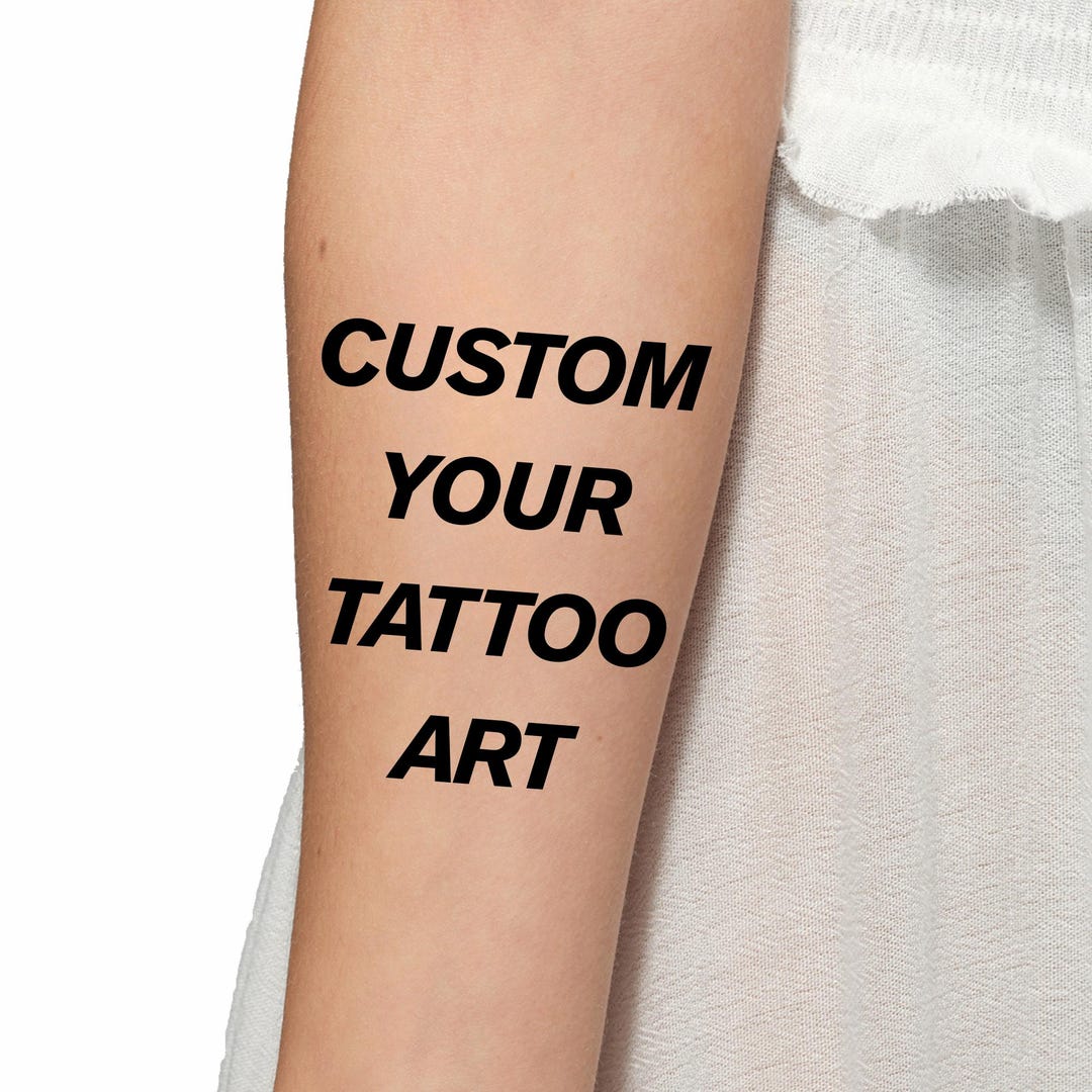 Custom Temporary Tattoo Any Image or Text | Personalized Photo Name ...