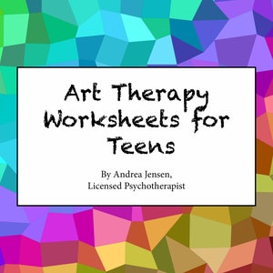30 Art Therapy CBT Worksheets for Teens, Parents, Teachers, and ...