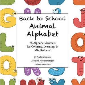 Animal Alphabet Coloring Pages: Back to School Mindfulness (digital ...