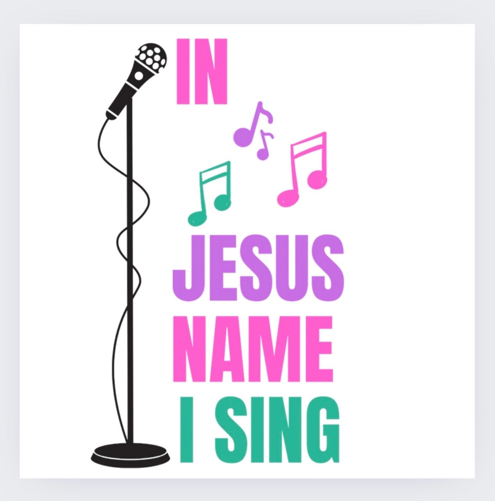 In Jesus Name I Sing Png Svg File - Etsy