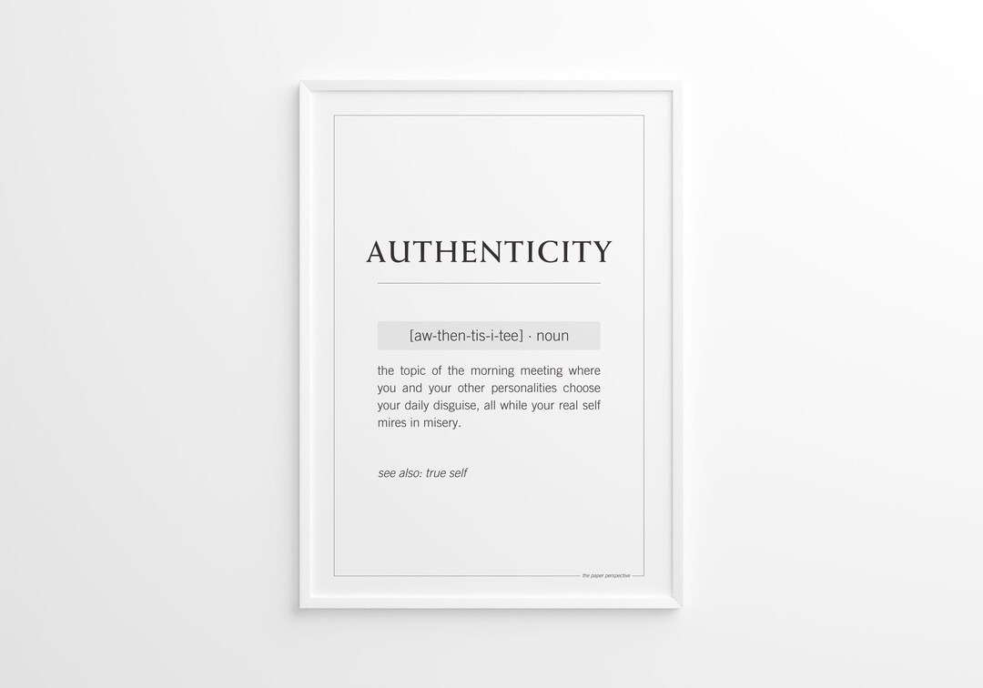 Authenticity Funny Definition Poster the Paper Perspective - Etsy