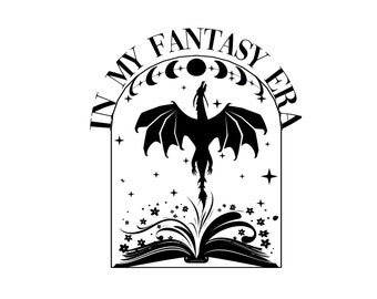 In My Fantasy Era Svg, Fantasy Book Png, Fantasy Svg, Fantasy Png ...