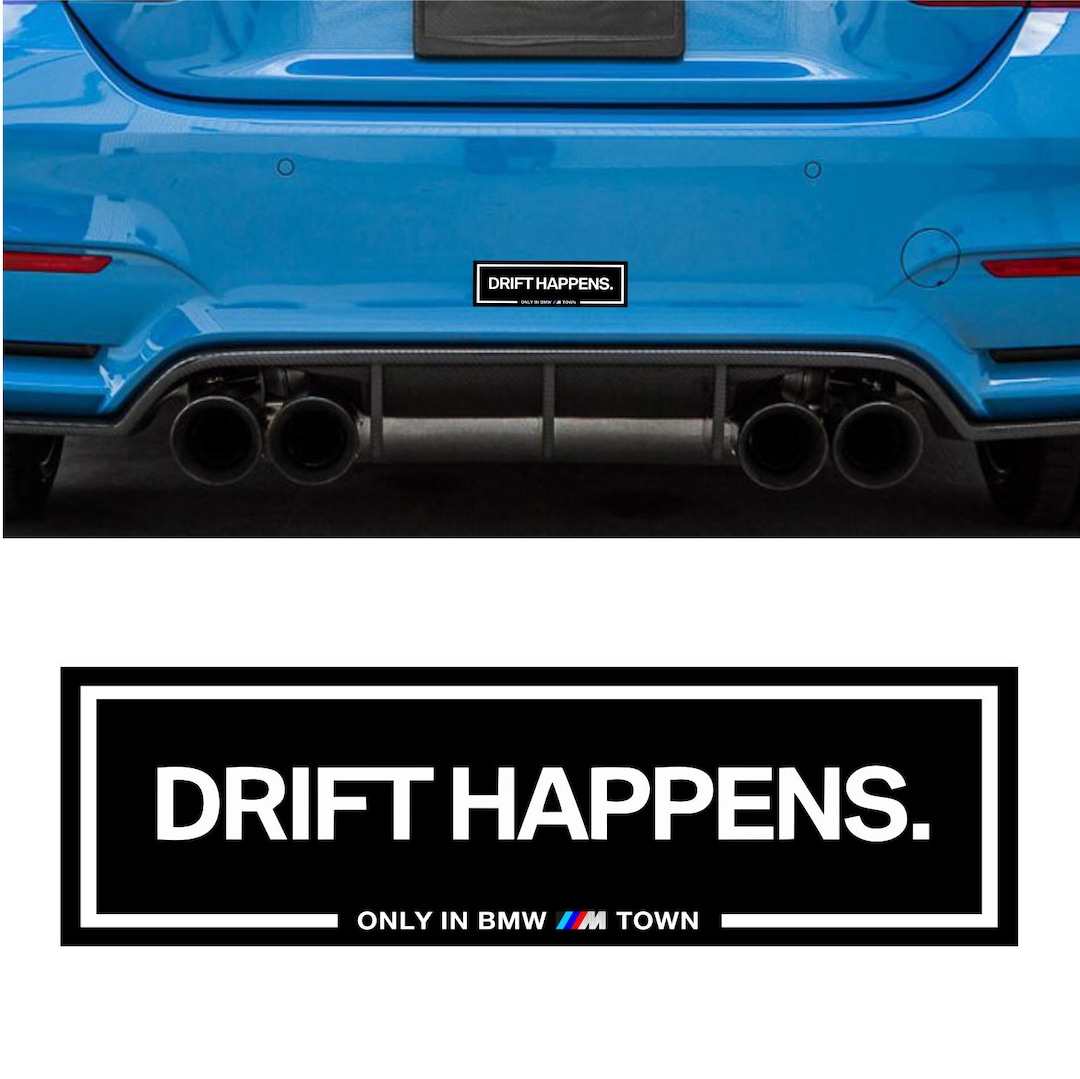 2x Drift Happens Decals, Bmw M Town Sticker, Bmw Bumper Sticker for M2 ...