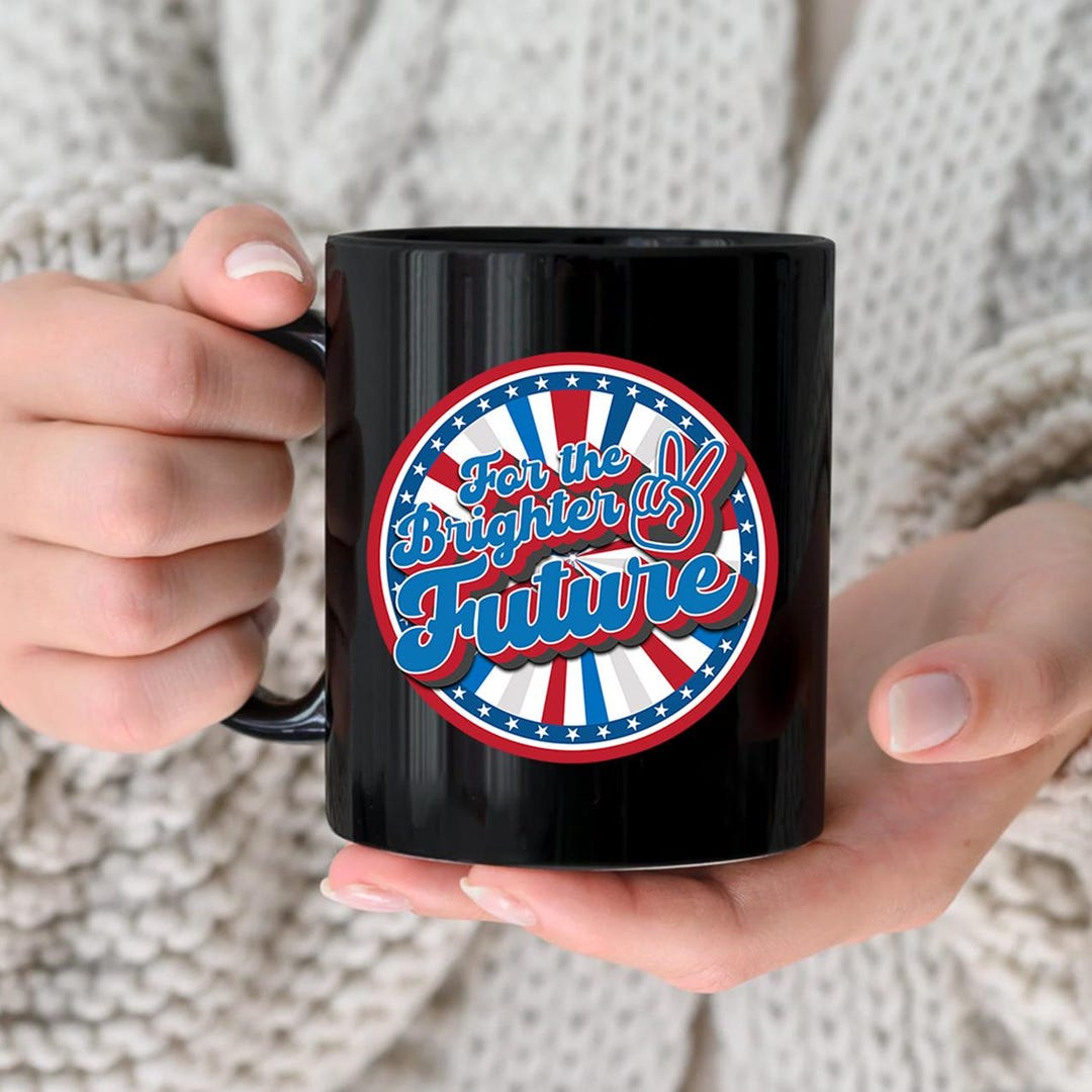 Kamala Harris for A Brighter Future Mug 11oz, Harris Walz Mug, Election ...