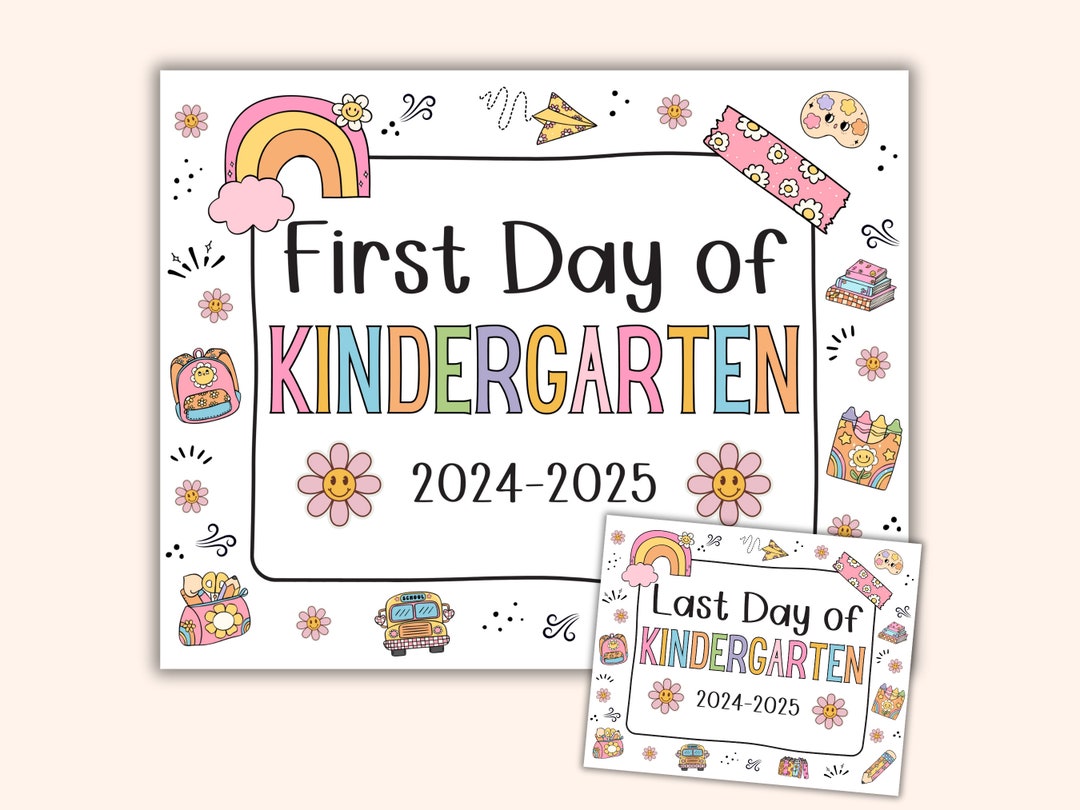 First Day of Kindergarten School Sign, Printable Back to School Sign ...