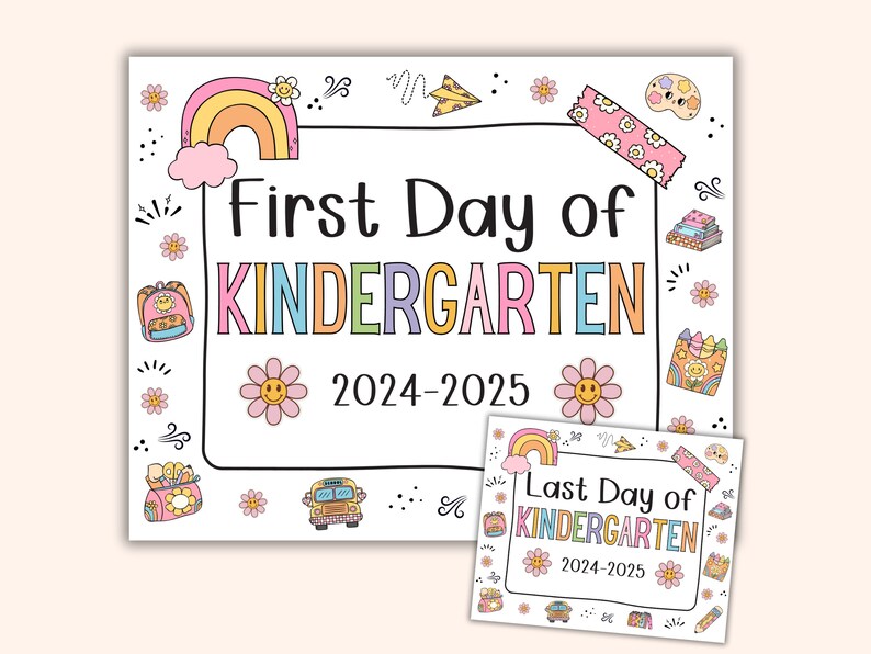 First Day of Kindergarten School Sign, Printable Back to School Sign ...