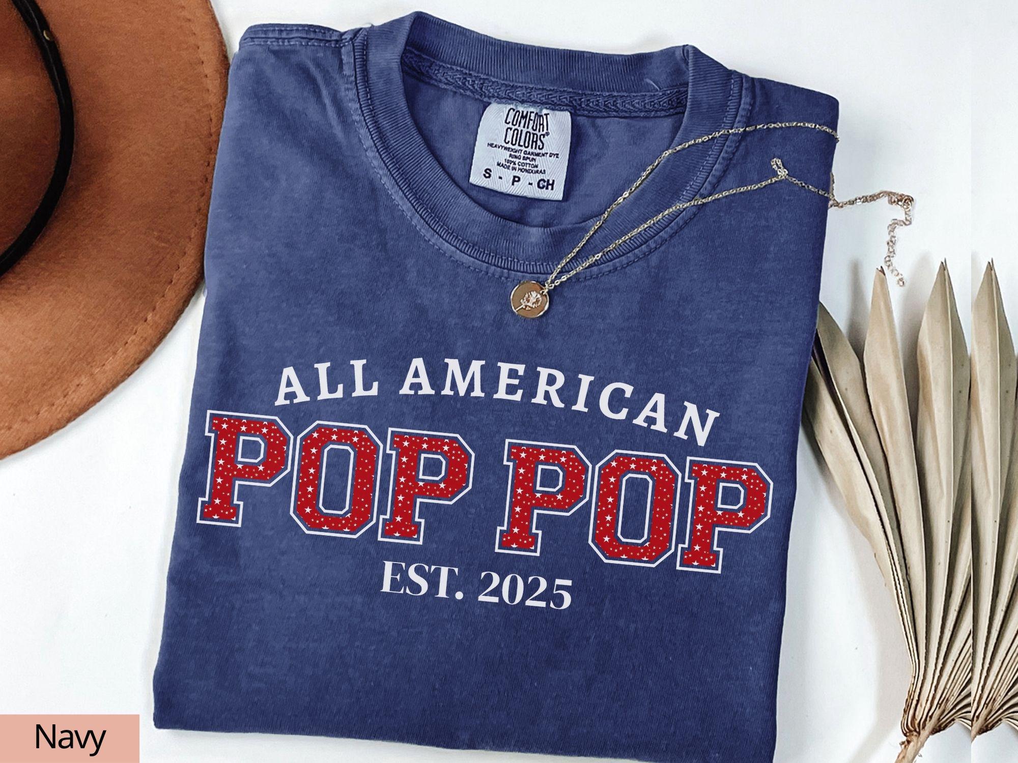 Personalized Pop Pop Shirt With Date, Custom Pop Pop Gift for Pop Pop ...