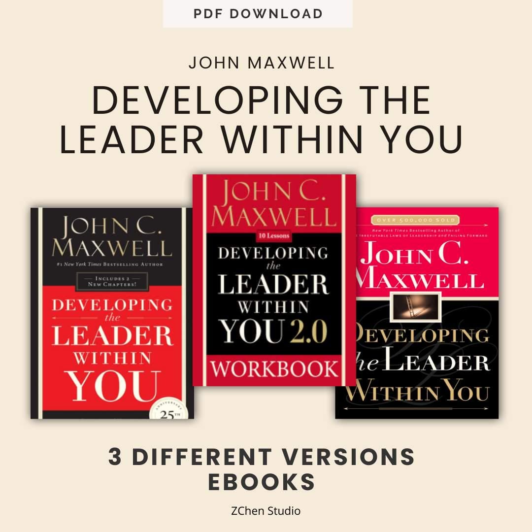 Developing the Leader Within You, John Maxwell Leadership Guide ...