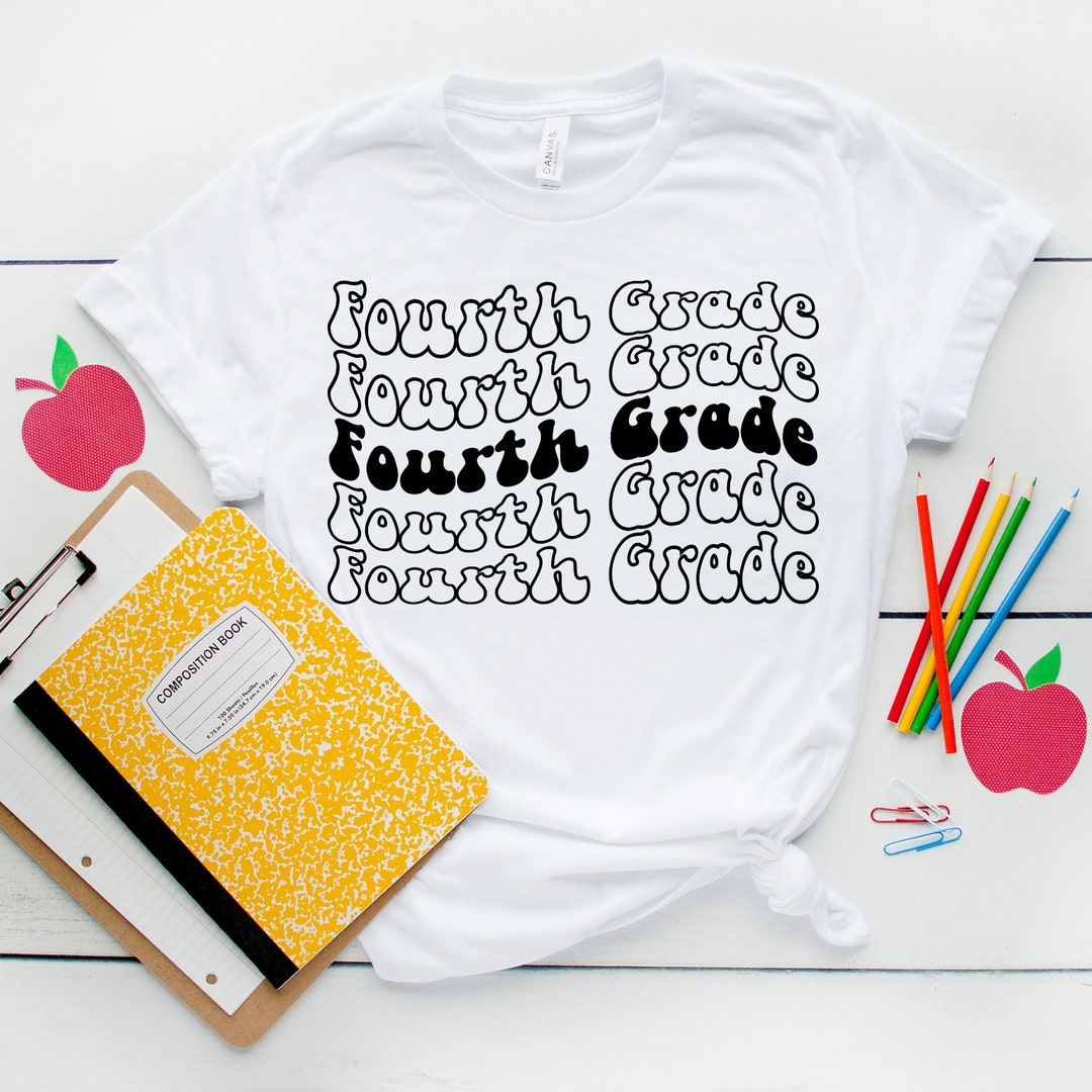 Fourth Grade SVG, PNG, DXF, 4th Grade Svg, 4th Grade Shirt, Back to ...