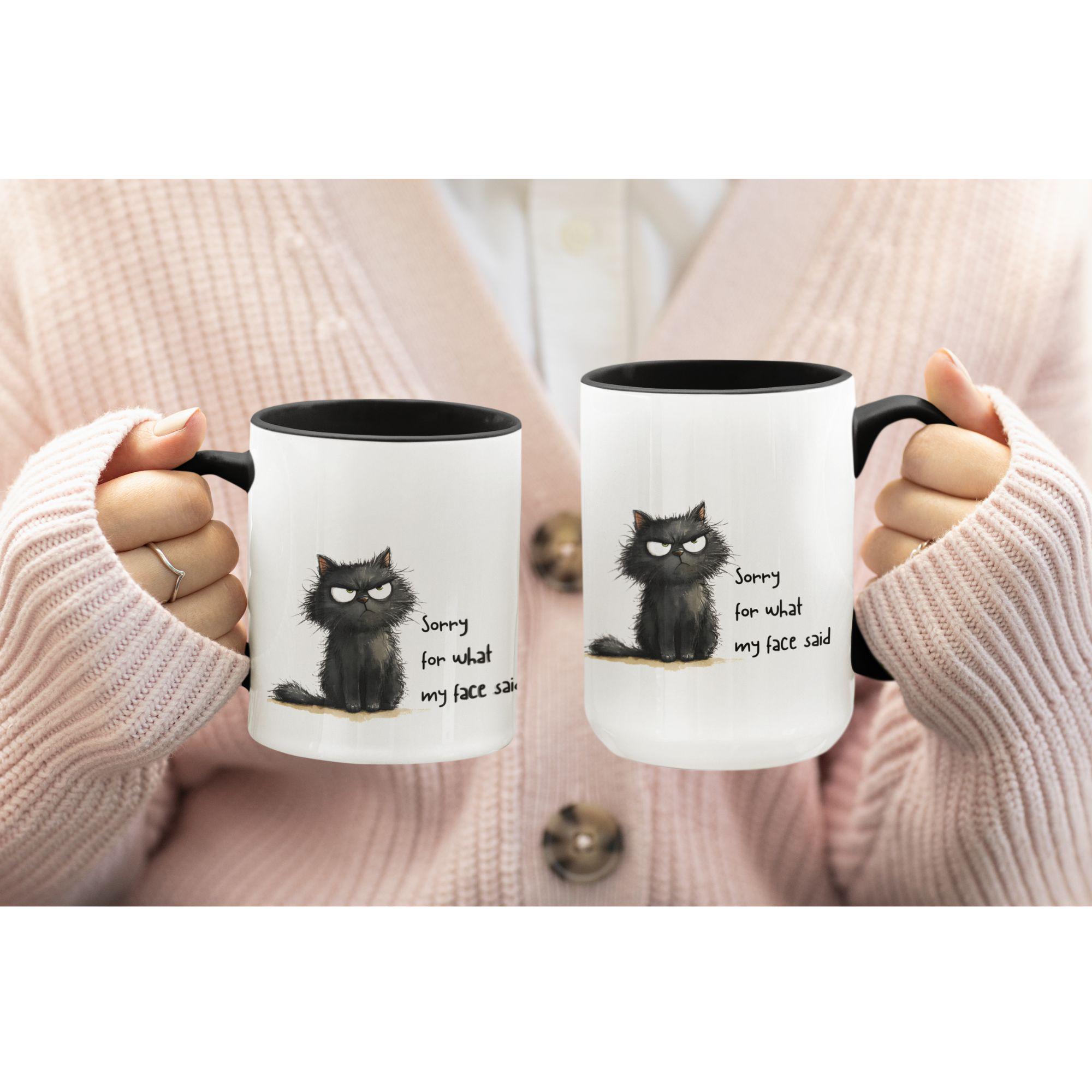 Funny Cat Mug Sorry for What My Face Said, Grumpy Black Cat, Sarcastic ...