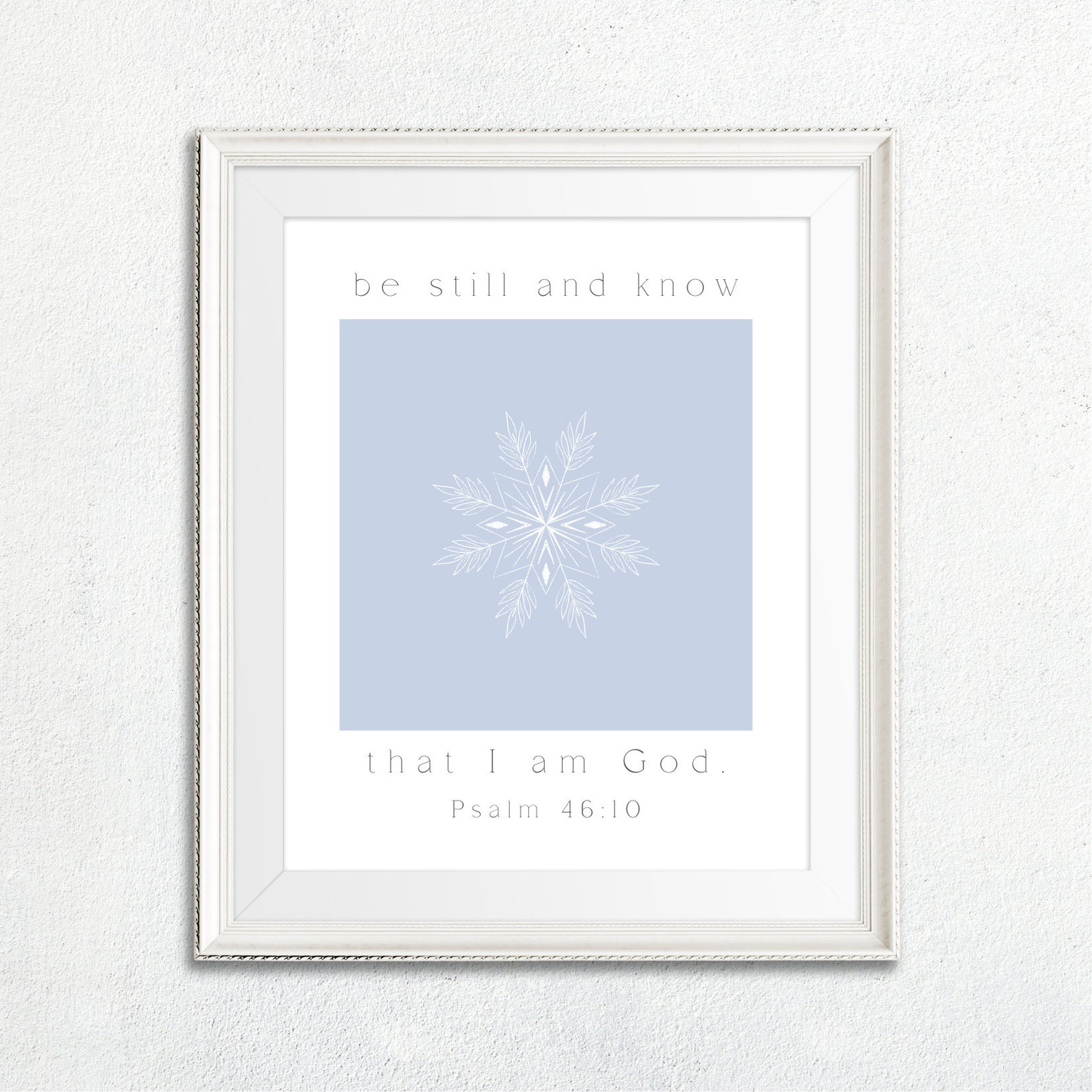 Be Still and Know / Christian Bible Verse Wall Art / Printable Instant ...