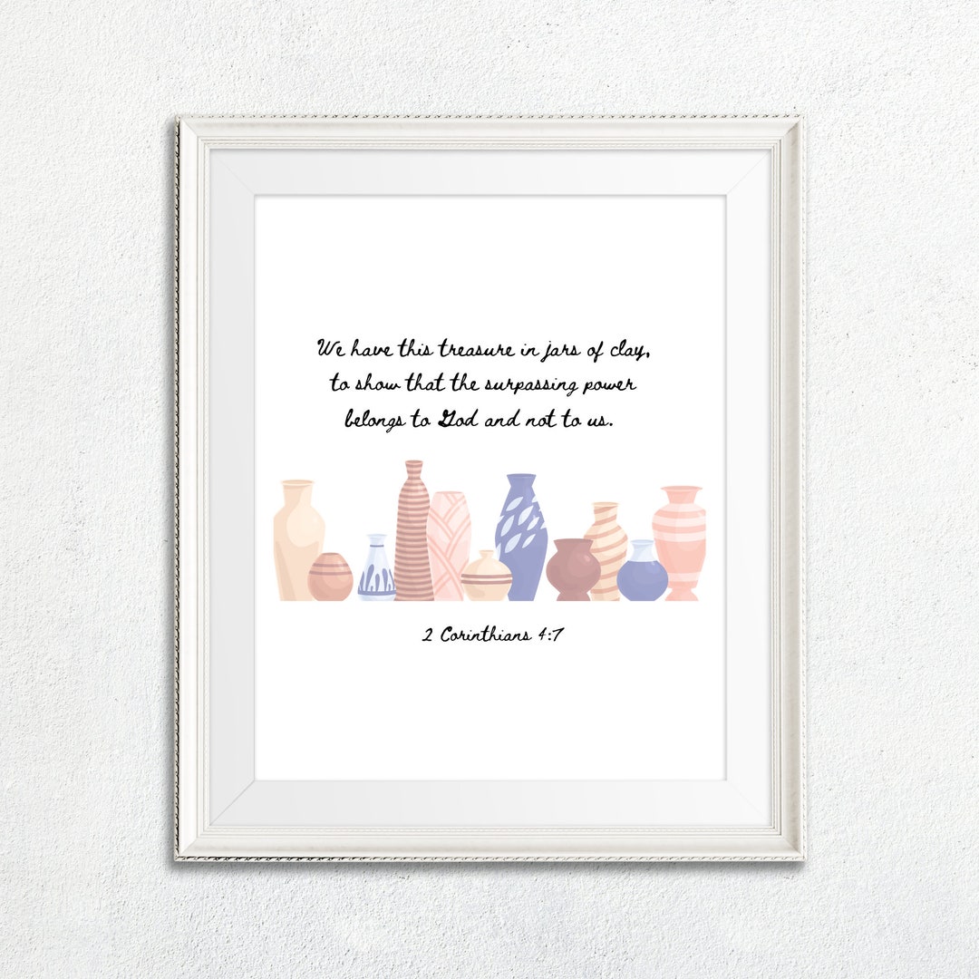 Jars of Clay / Christian Bible Verse Wall Art / Printable Download/ 2 ...