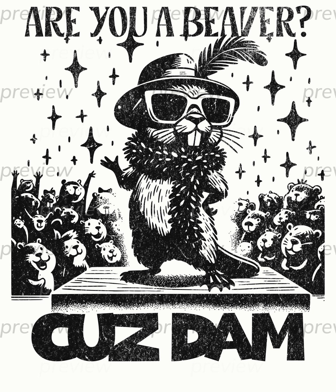 Funny Beaver Art Print T Shirt PNG - Are You a Beaver? Cuz Dam ...