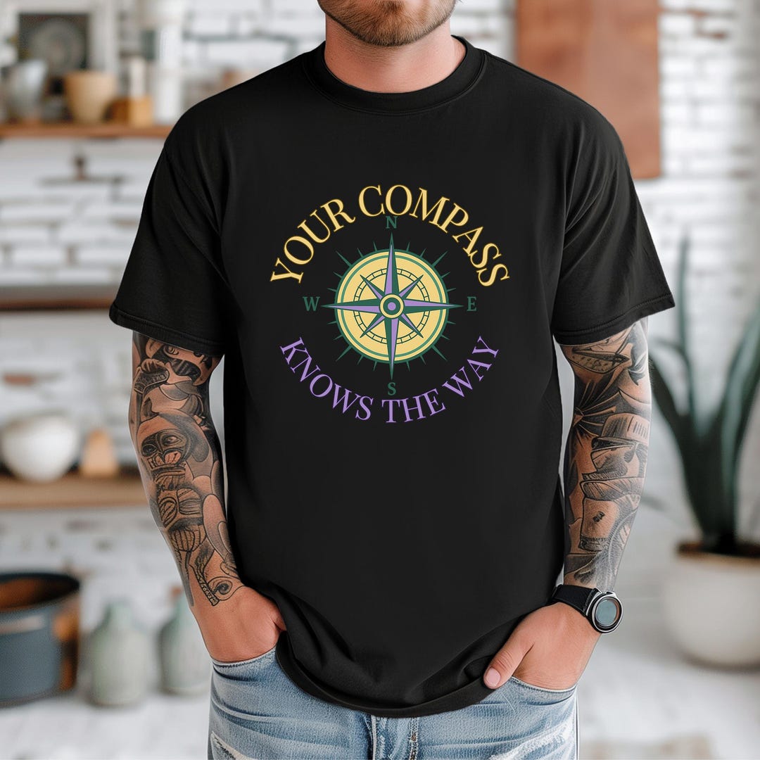 Comfort Colors® Your Compass Knows the Way Shirt | Compass Rose ...