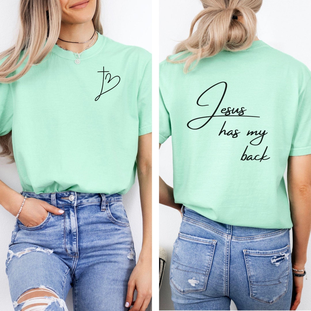 Jesus Has My Back Shirt, Aesthetic Christian Shirts, Trendy Christian ...