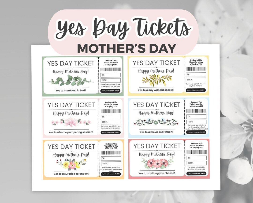Mothers Day Printable Yes Day Tickets, Treat Mum Coupons, Special Mom ...