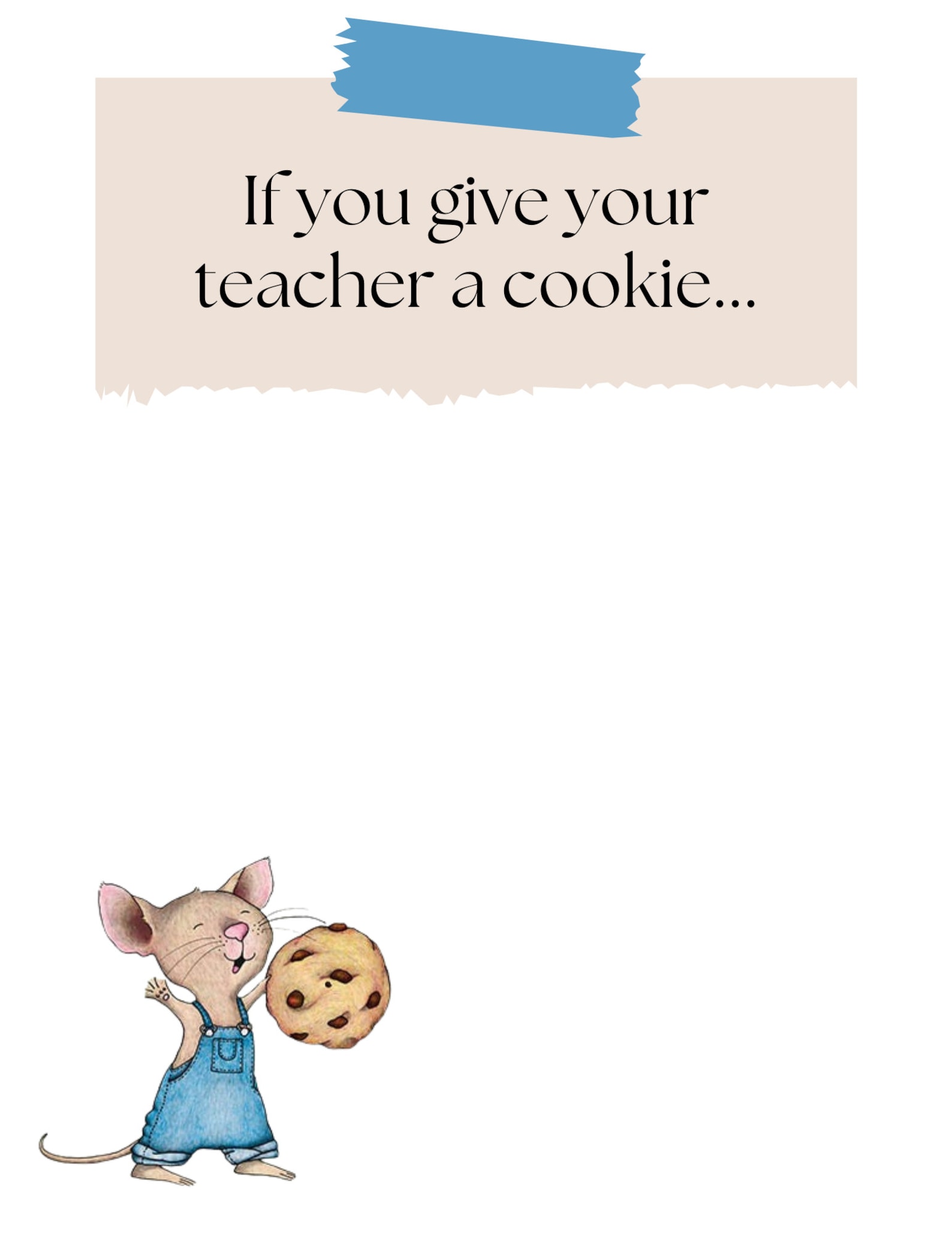If You Give Your Teacher a Cookie... | Instant Download - Etsy
